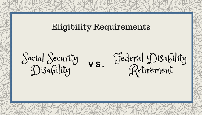 Eligibility Criteria for Social Security Disability and Federal ...