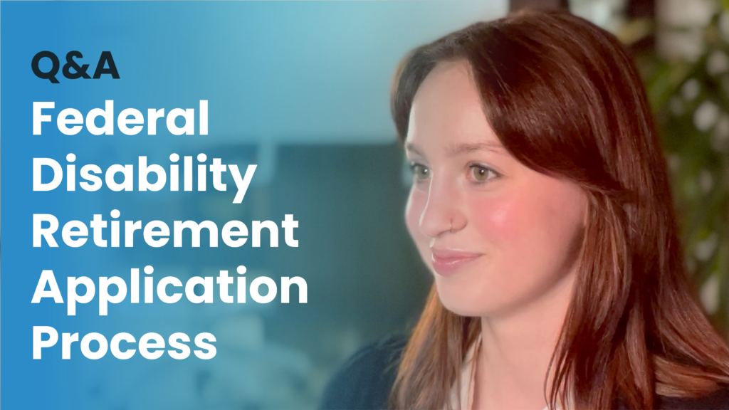 Q&A - Federal Disability Retirement Application Process | Harris